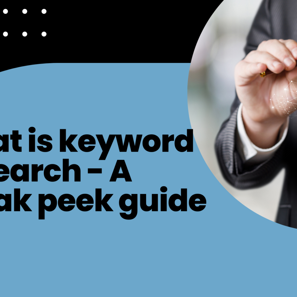 What is keyword Research - A 4 steps sneak peek guide - Kodetimize